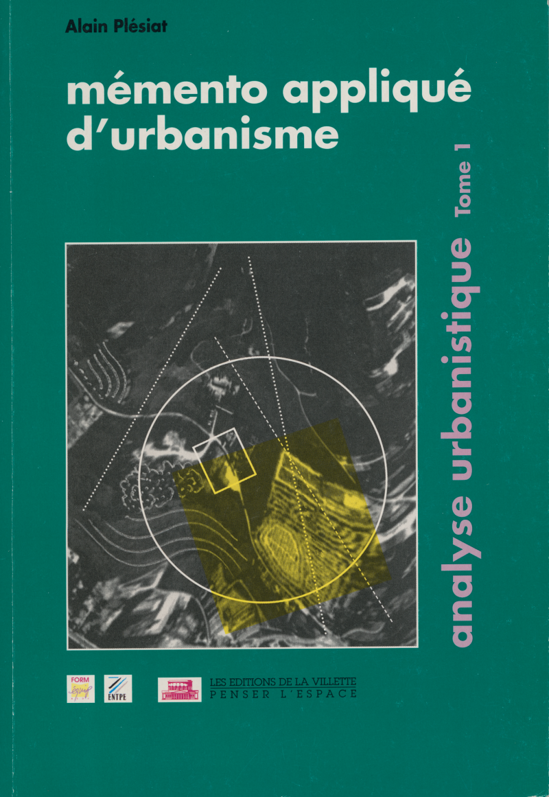 Mémento appliqué d’urbanisme - Éditions de la Villette