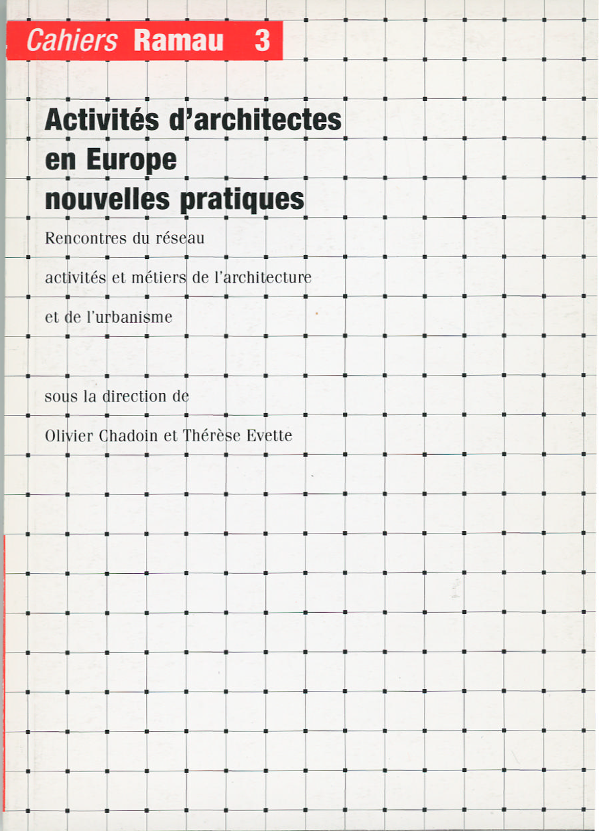 Cahiers Ramau 3 - Éditions de la Villette